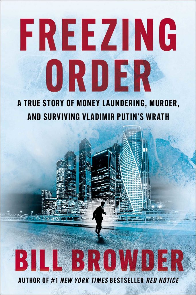 Freezing Order: A True Story of Money Laundering, Murder and Surviving ...