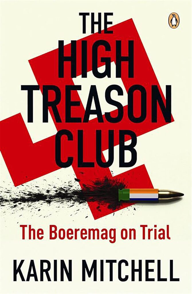 The High Treason Club: The Boeremag on Trial - ANFASA